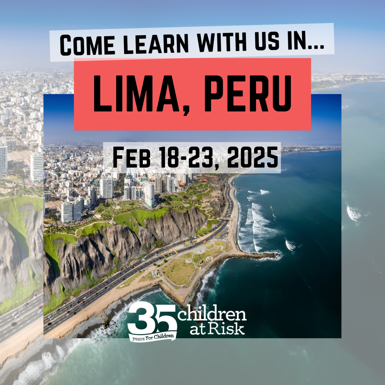 Lima, Peru | Learning Tour 2025 - CHILDREN AT RISK